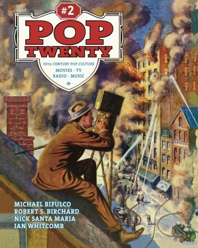 Pop Twenty: 20th Century Pop Culture: Birchard, Robert S., Bifulco ...