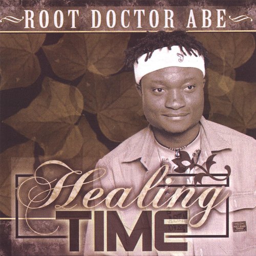 Amazon.com: Healing Time : Root Doctor Abe: Digital Music