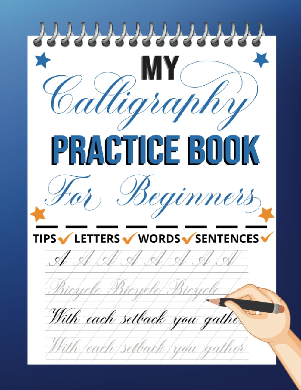 My Calligraphy Practice Book For Beginners: Practice Pages with Guides ...