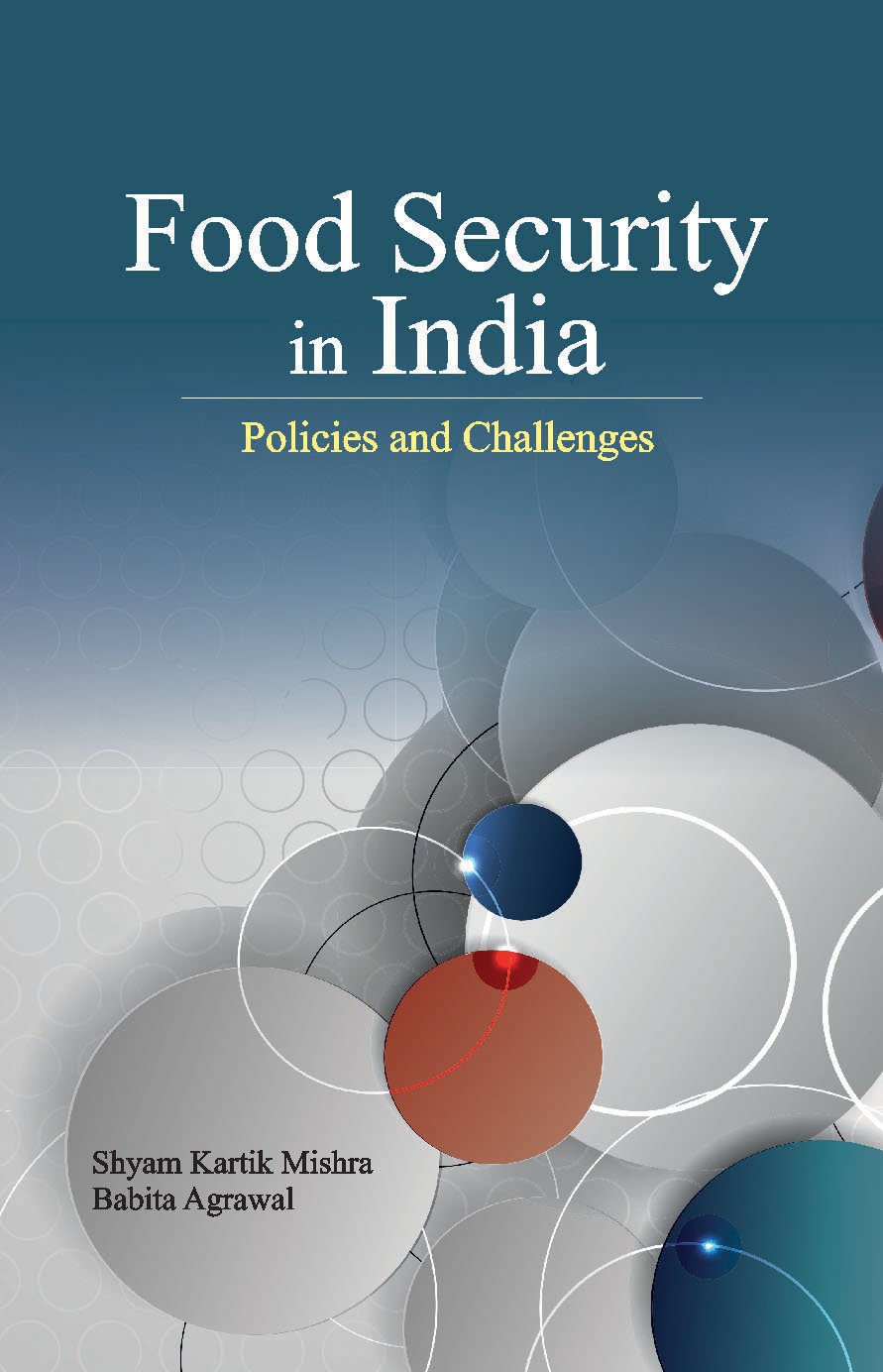 Buy Food Security in India: Policies and Challenges: Policies ...