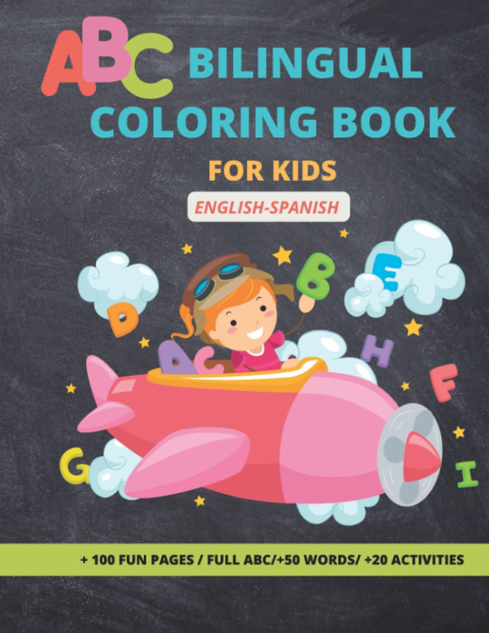 ABC Bilingual Coloring Book for Kids English and Spanish: Color your ...