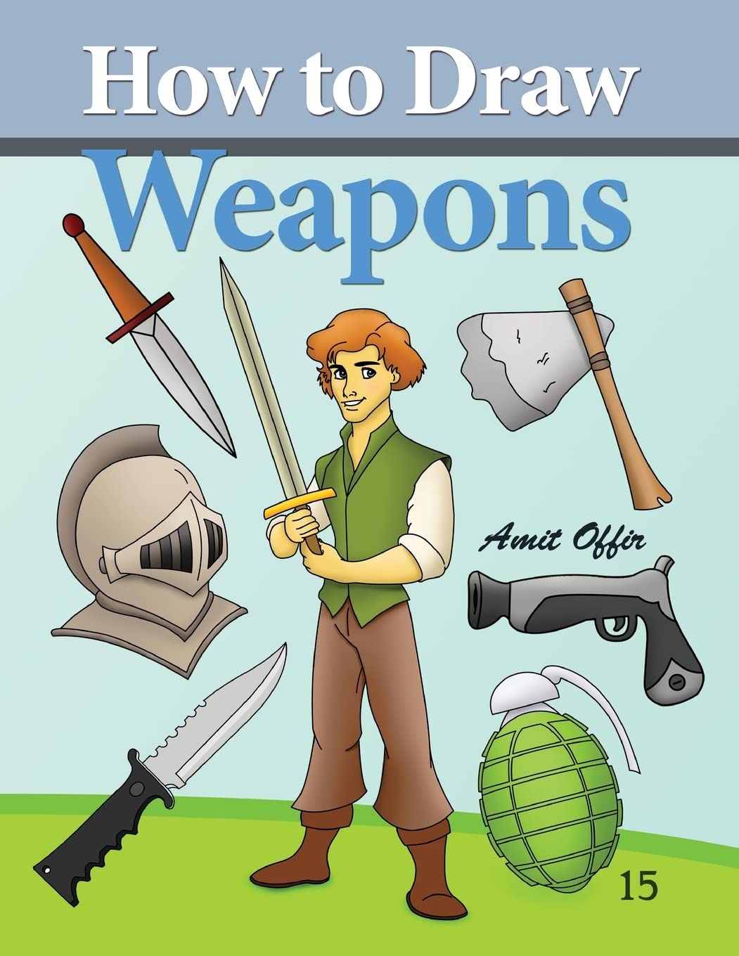 Amazon.com: How to Draw Weapons: How to Draw Comics and Cartoon ...
