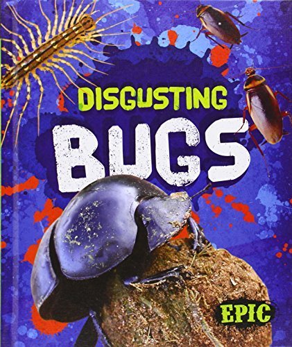 Disgusting Bugs (Totally Disgusting) by Perish, Patrick (2014) Library ...
