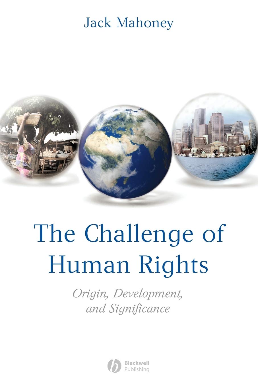Amazon | The Challenge of Human Rights | Mahoney, Jack | Humanism