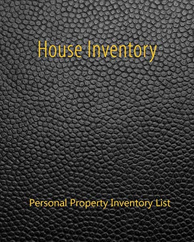 House Inventory, Personal Property Inventory List: A 112 Page Template ...