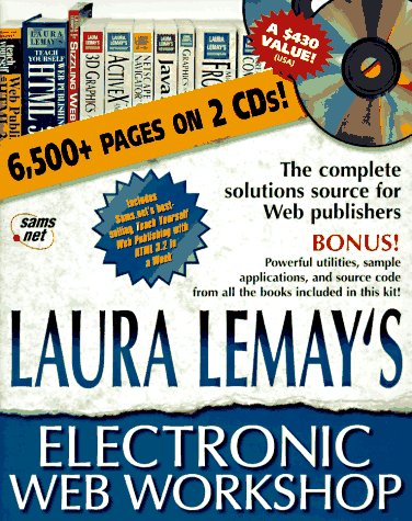 Laura Lemay's Electronic Web Workshop: Laura Lemay: 9781575213149: Amazon.com: Books