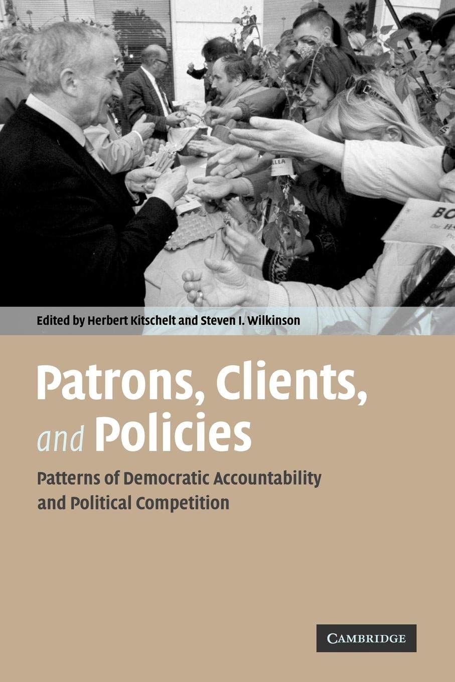 Patrons, Clients and Policies: Patterns of Democratic Accountability ...