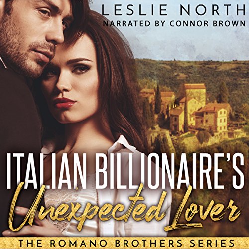 Amazon.com: Italian Billionaire's Unexpected Lover: The Romano Brothers ...