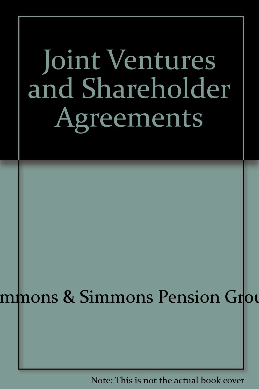 Joint Ventures and Shareholder Agreements: Andrew Comben: 9780406931429 ...