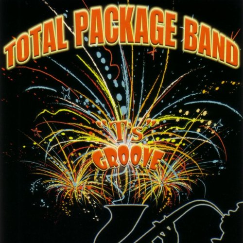 Amazon.com: T's Groove : Total Package Band: Digital Music