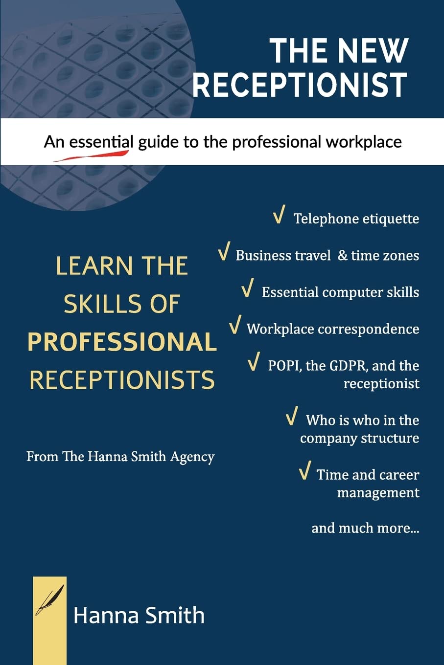 The New Receptionist: An essential guide to the professional workplace ...