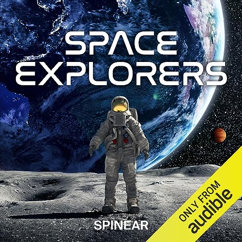 Amazon.co.jp: Space Explorers : SPINEAR, 榎本 麗美, SPINEAR: Audibleブック・オリジナル