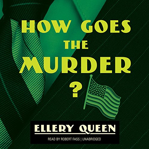 How Goes the Murder? (Tim Corrigan Mysteries): Queen, Ellery, Fass ...