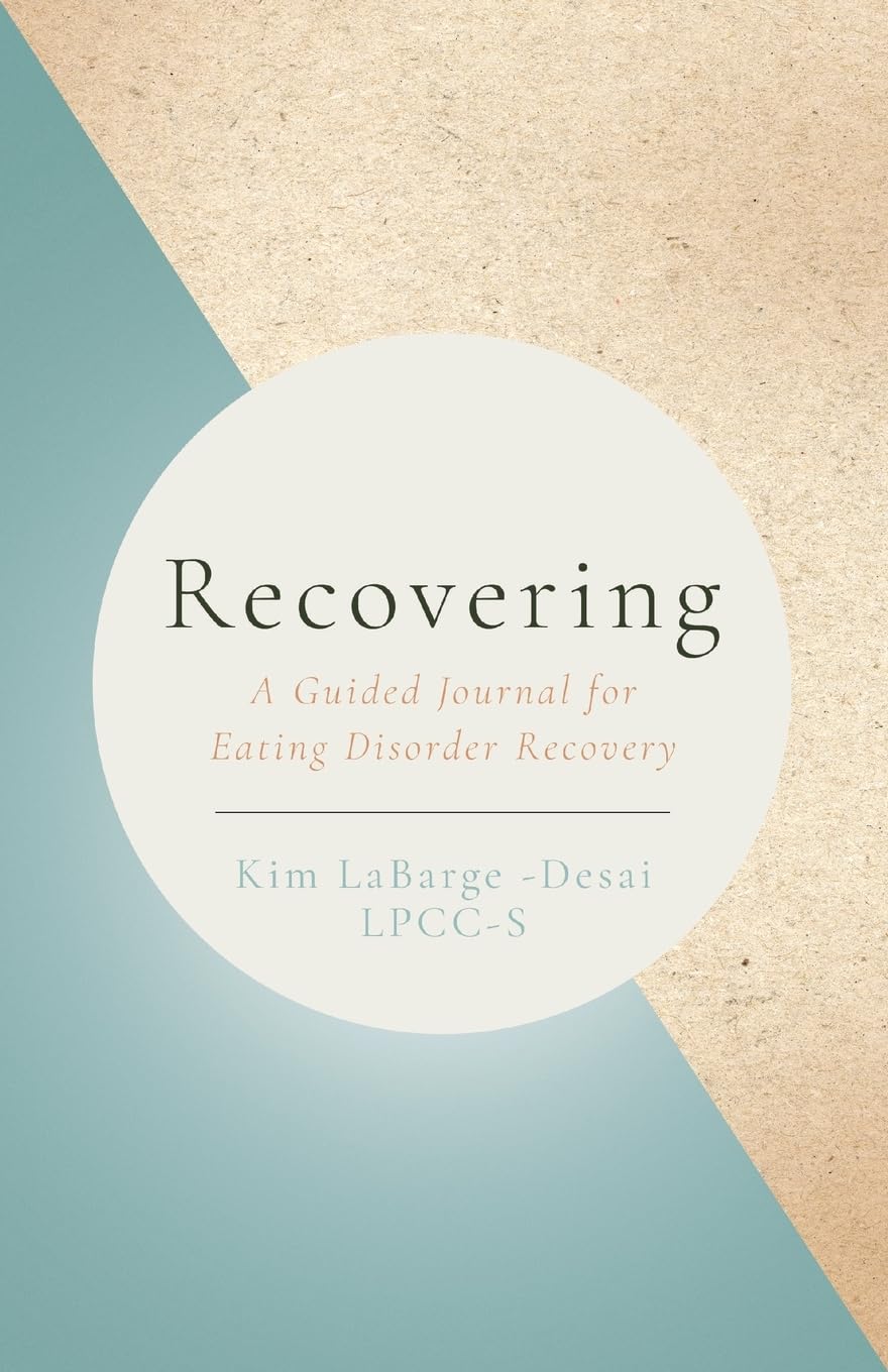 Buy Recovering: A Guided Journal for Eating Disorder Recovery Book ...