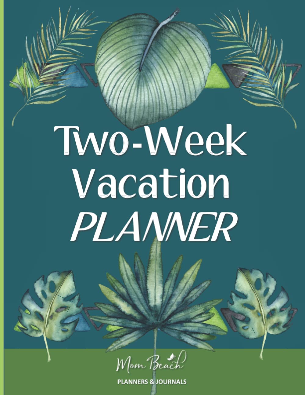 Two-Week Vacation Planner: 14 Day Undated Travel Planner - Vacation ...