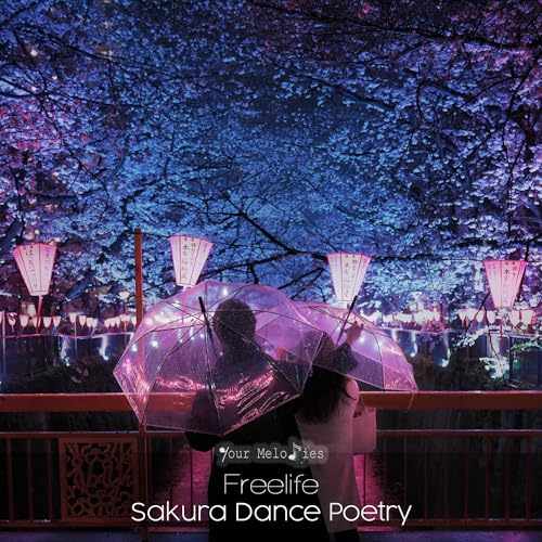 Sakura Dance Poetry by Freelife on Amazon Music - Amazon.co.uk