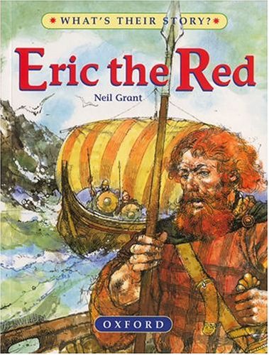 Erik the Red: The Viking Adventurer (What's Their Story?): Amazon.co.uk ...