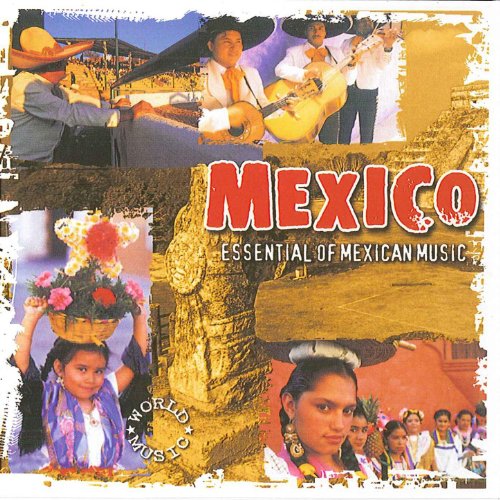 Amazon.com: Mexico Essential of Mexican Music : World Music Atelier ...