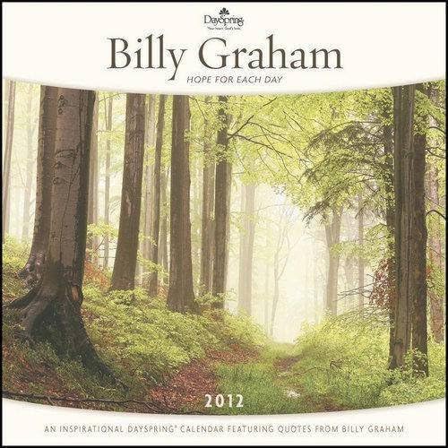 Amazon.com: Hope for Each Day by Billy Graham 2012 Wall Calendar ...