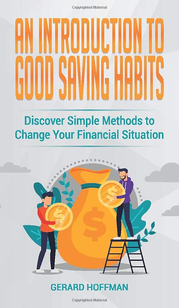 Amazon.com: An Introduction to Good Saving Habits: Discover Simple ...