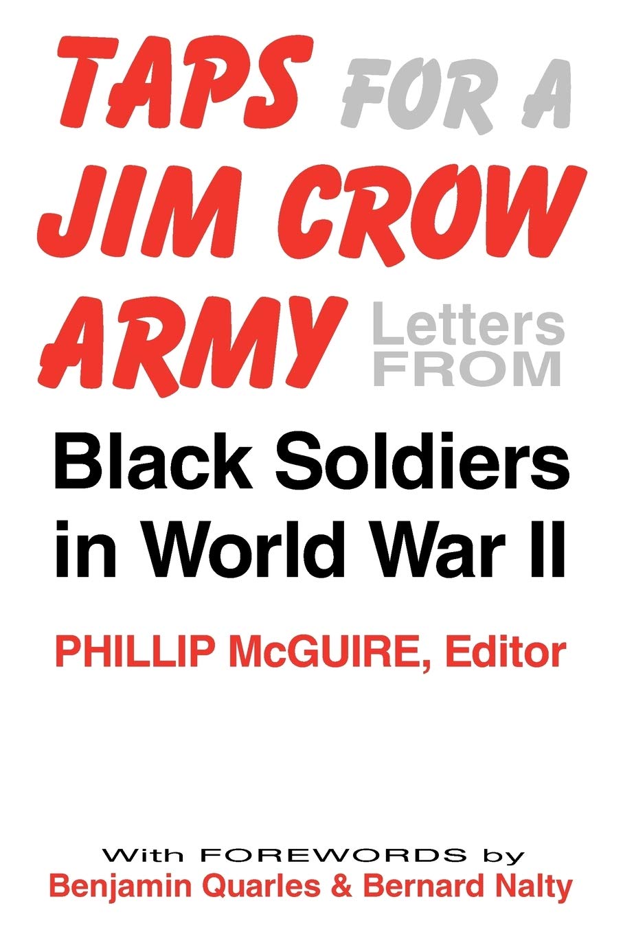 Buy Taps For A Jim Crow Army: Letters from Black Soldiers in World War ...
