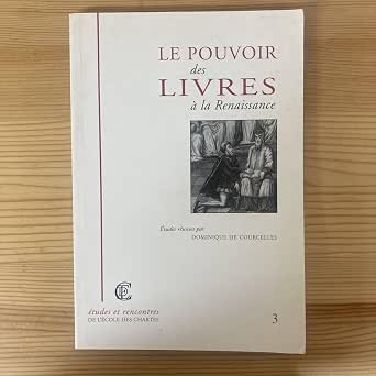 Amazon.co.jp: 【仏語洋書LE POUVOIR DES LIVRES A LA RENAISSANCE/Dominique de ...