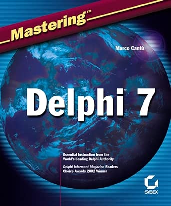 Mastering Delphi 7: Cant?, Marco, Cantù, Marco: 9780782142013: Amazon.com: Books