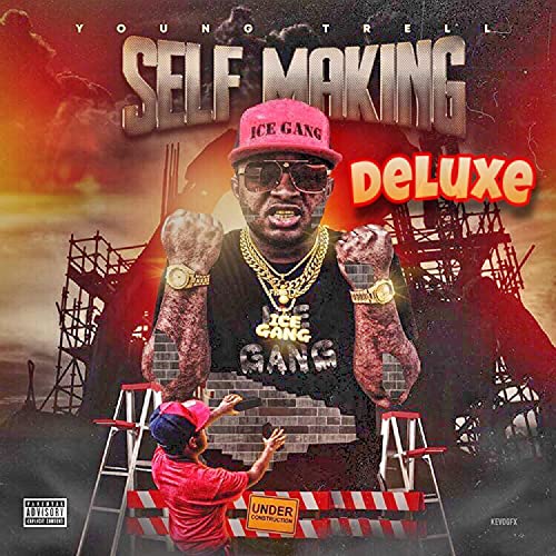 Self Making (Deluxe) de Young Trell en Amazon Music Unlimited