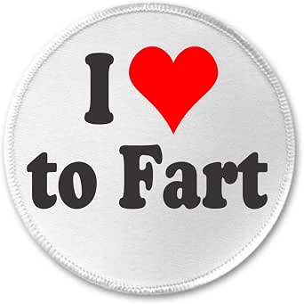 Amazon.com: I Love to Fart 3" Sew On Patch Heart Farting Fart Bathroom ...
