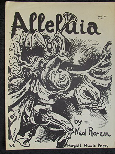 Alleluia: Ned Rorem: Amazon.com: Books