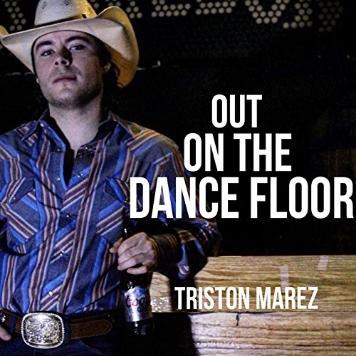 Play Out on the Dance Floor by Triston Marez on Amazon Music