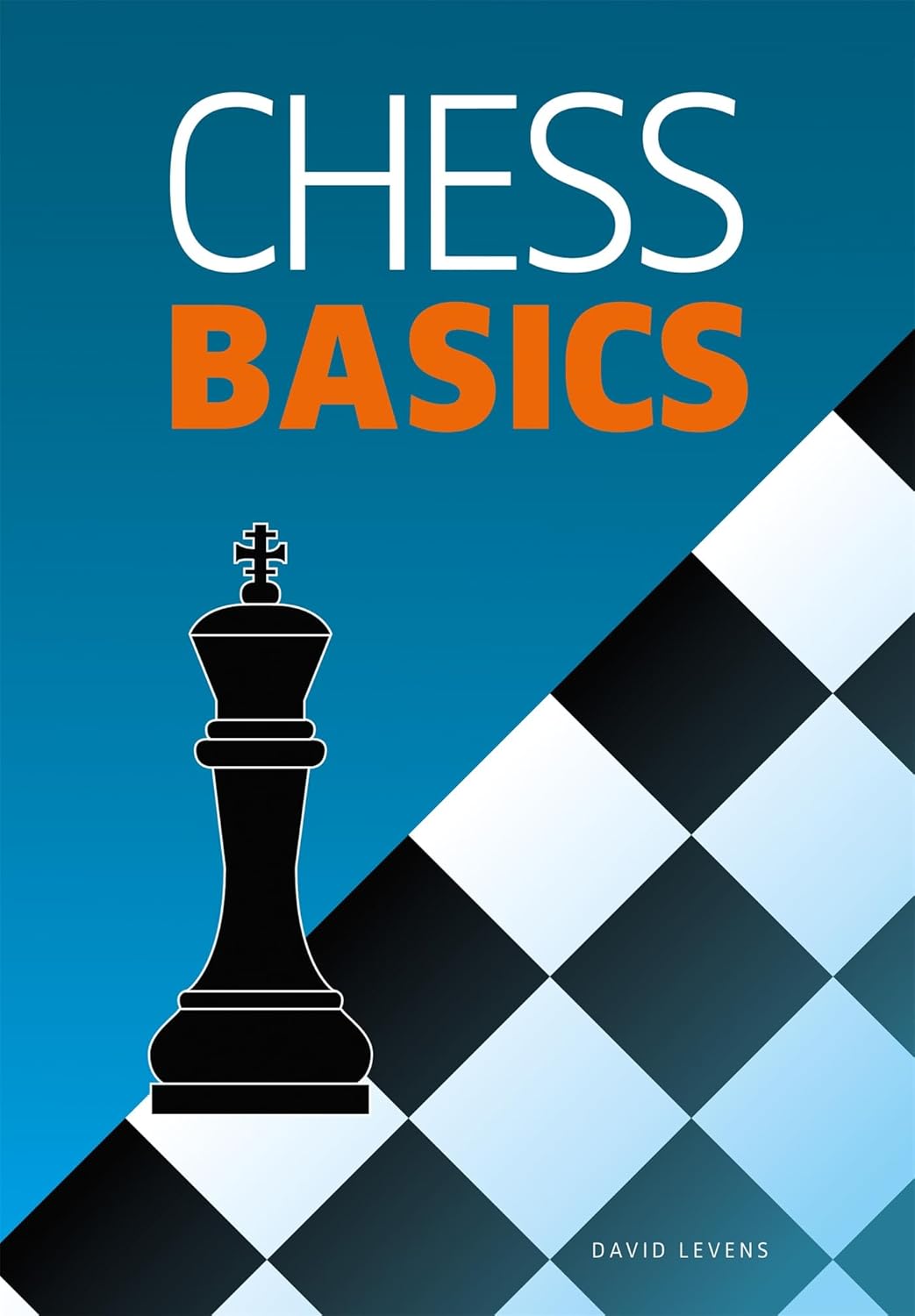 Chess Basics: Levens, David: 9780600635390: Amazon.com: Books