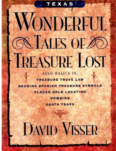 Amazon.com: Texas Wonderful Tales of Treasure Lost: 9781463600952 ...