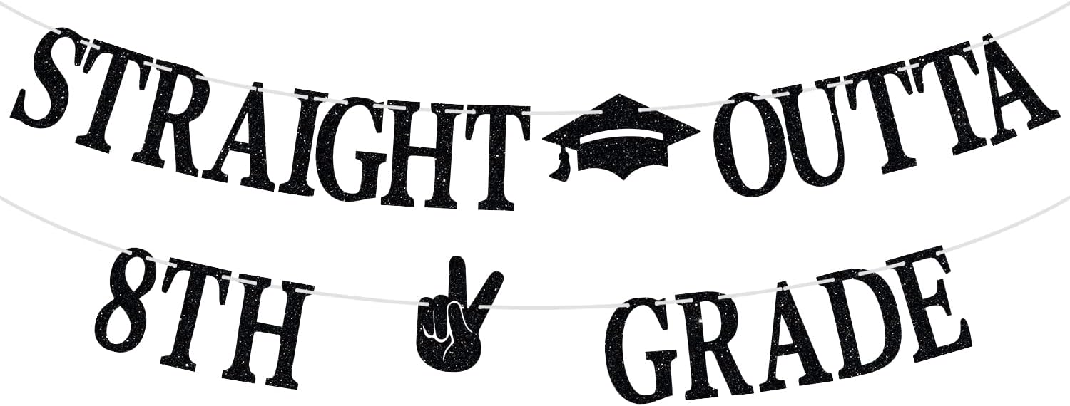 Amazon.com: Straight Outta 8th Grade Banner, Congrats Grad/Next Stop ...