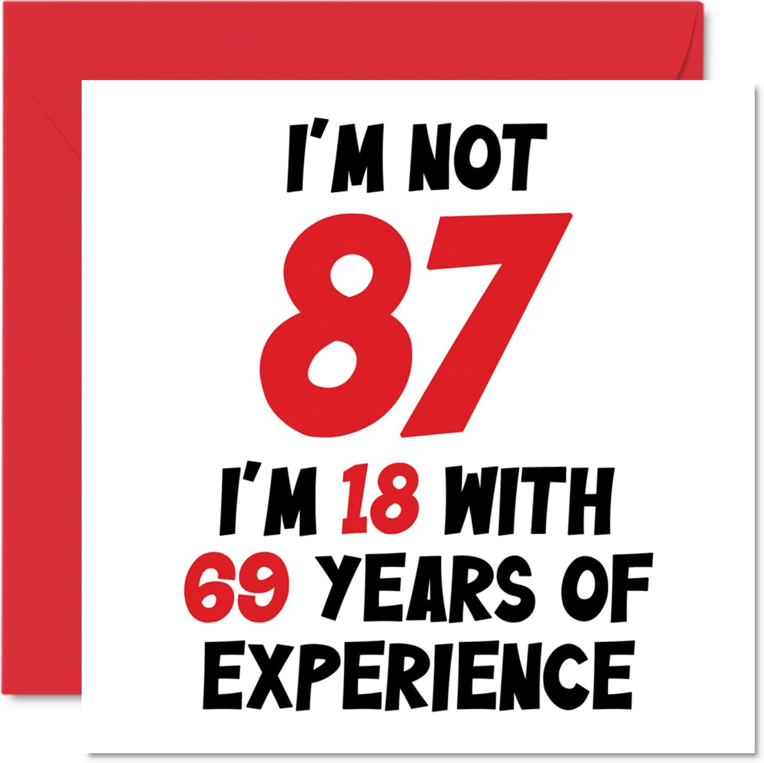 Amazon.com : 87th Birthday Card for Women Men - Not 87 I'm 18 With 69 ...