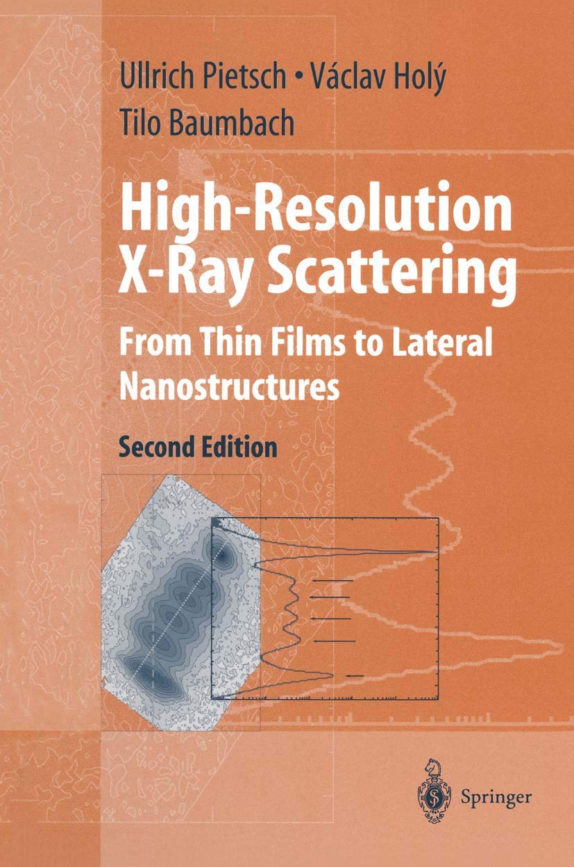 High-Resolution X-Ray Scattering: From Thin Films to Lateral ...