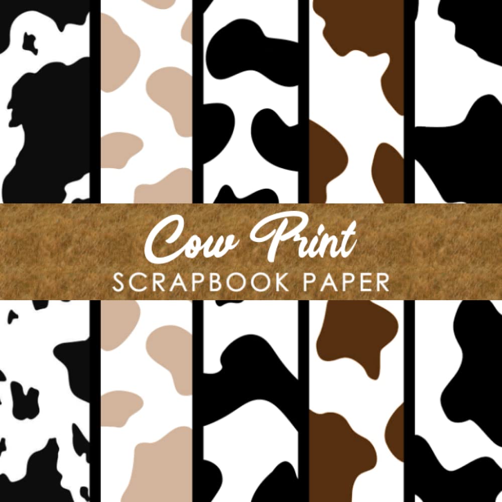 Cow Print Scrapbook Paper: 20 Double Sided Sheets 8.5 x 8.5 for ...