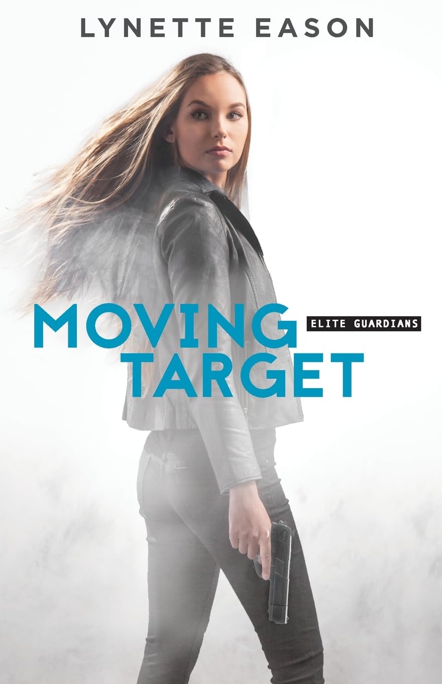 Moving Target: (A Romantic Suspense Bodyguard Thriller with Strong ...