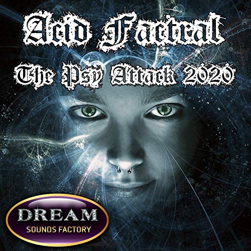 Amazon.com: The Psy Attack 2020 : Acid Factral: Digital Music