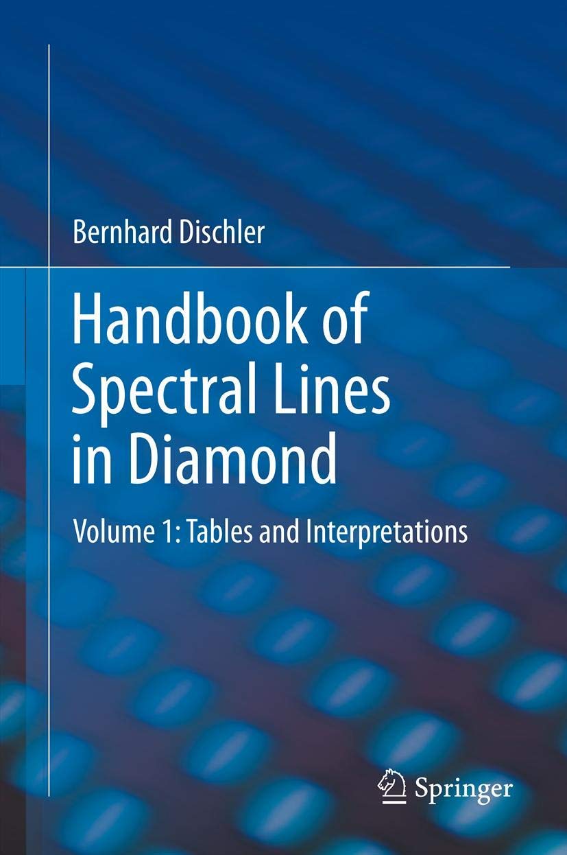 Amazon.com: Handbook of Spectral Lines in Diamond: Volume 1: Tables and ...