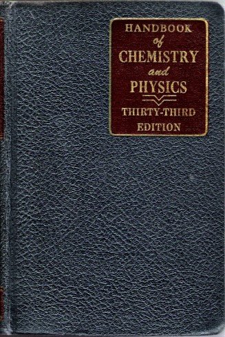 Handbook of Chemistry and Physics 33rd Edition: Charles D. Hodgman ...