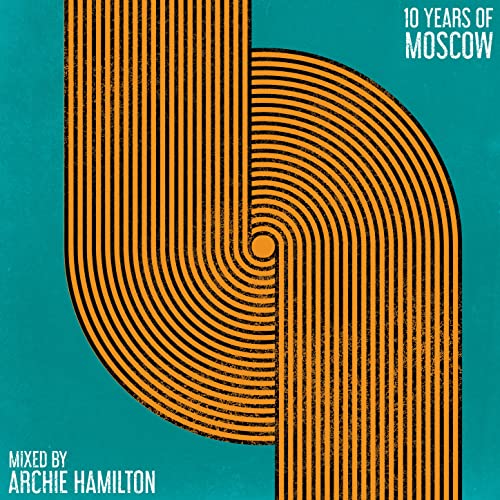 Amazon.com: 10 Years of Moscow Records (Mixed) : Archie Hamilton ...