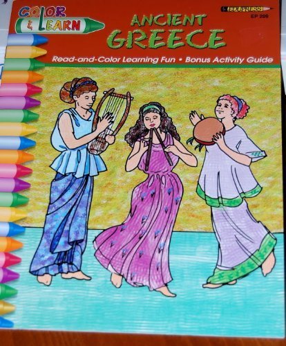 Ancient Greece (Color and Learn): 9781564722096: Amazon.com: Books