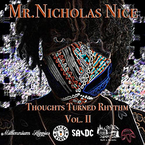 Play Thoughts Turned Rhythm Vol. II by Mr. Nicholas Nice on Amazon Music