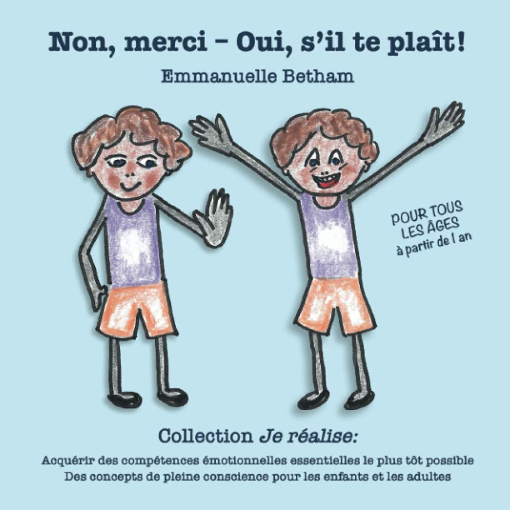 Non Merci Oui Sil Te Plait Acquerir Des Competences Emotionnelles ...