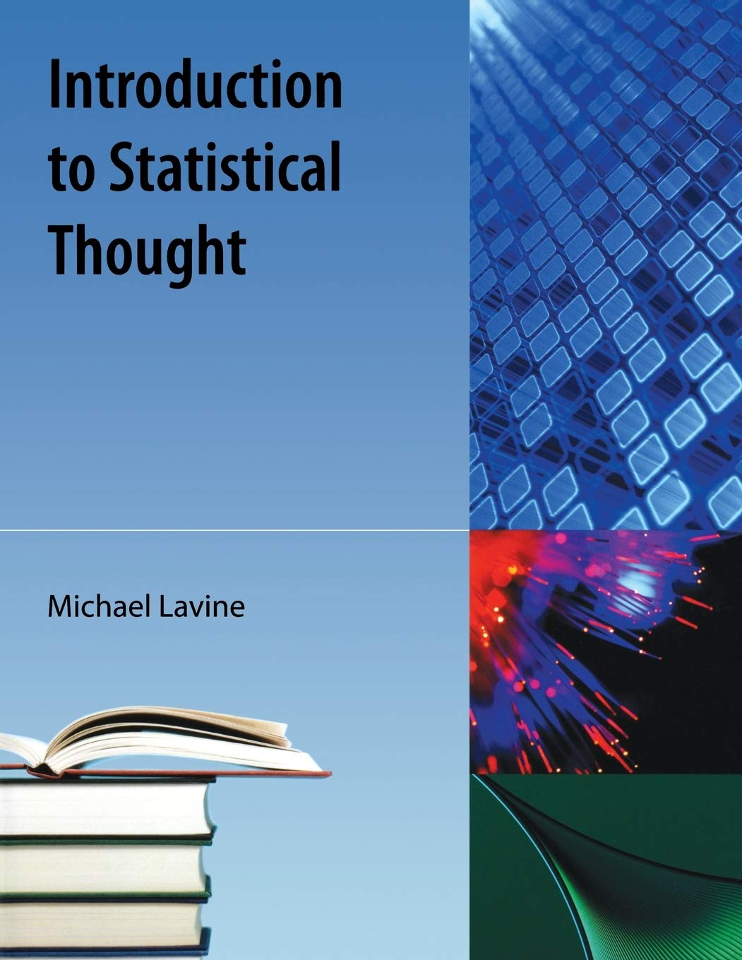 Amazon.com: Introduction to Statistical Thought: 9781616100483: Lavine ...