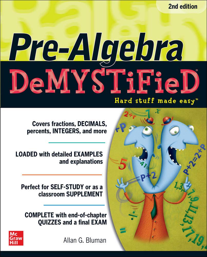 Pre-Algebra DeMYSTiFieD, Second Edition: Bluman, Allan: 9780071742528 ...