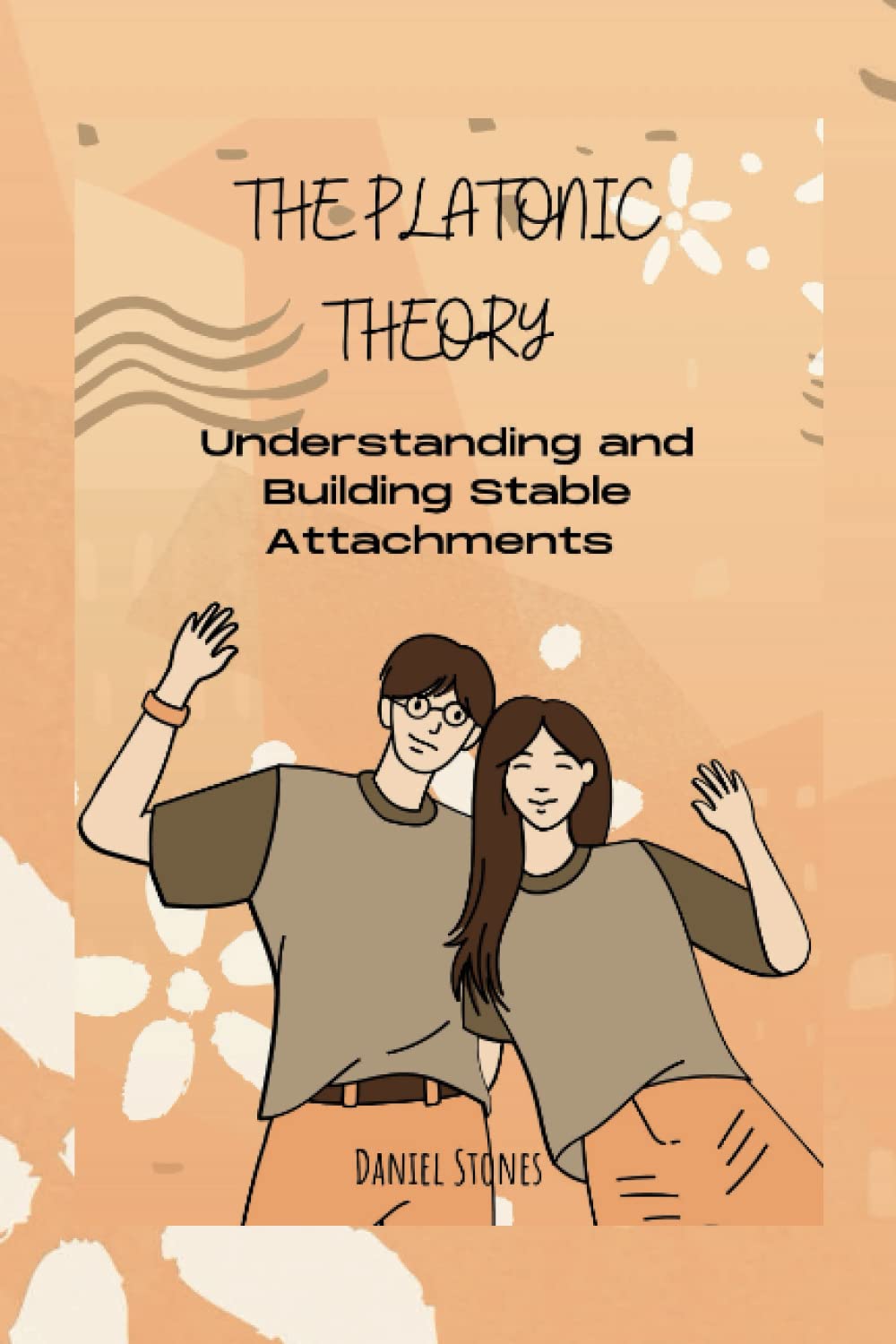 The Platonic Theory: Understanding and Building Stable Attachments ...