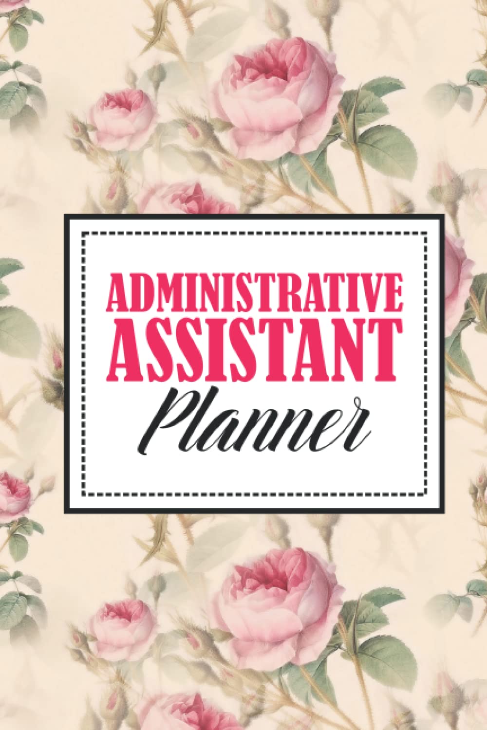 Amazon.com: Administrative Assistant Planner: Daily Plans, Priorities ...