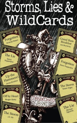 Storms, Lies and Wildcards : Cameron, Michael - Lewis, Yarnton, Eve ...